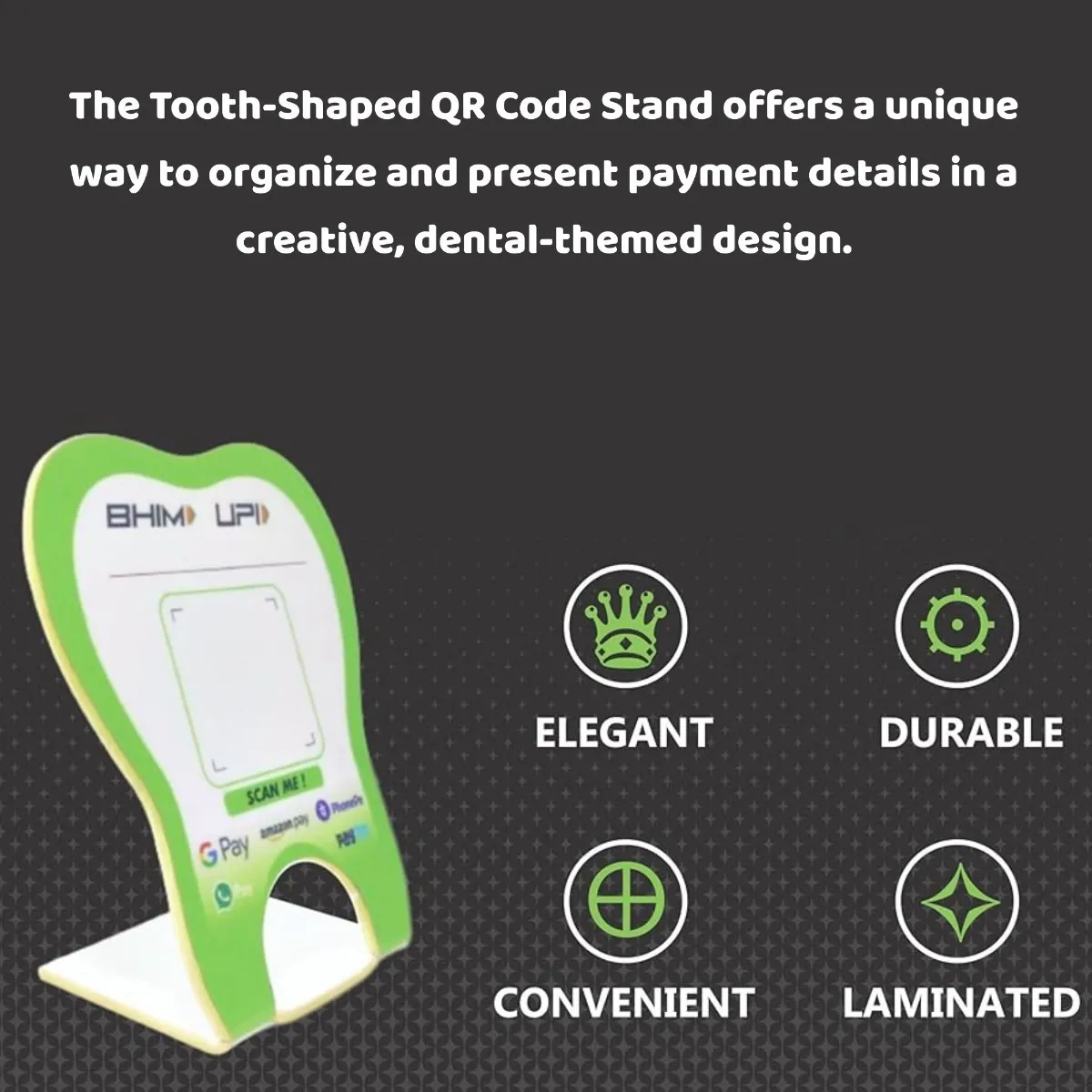 Unique Dents Tooth Shaped QR Code Stand