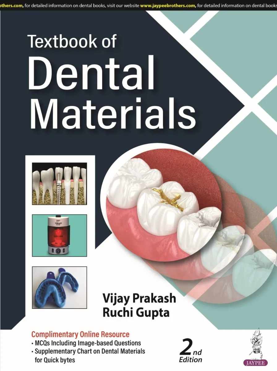 Jaypee Medical Textbook of Dental Materials